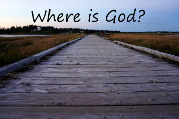 Where Is God? | My Window on God's World